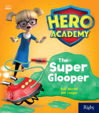 The Super Glooper 1st edition | 9780358087960, 9780358529156 | VitalSource