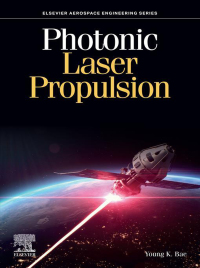Photonic Laser Propulsion | 9780443336270, 9780443336287 | VitalSource