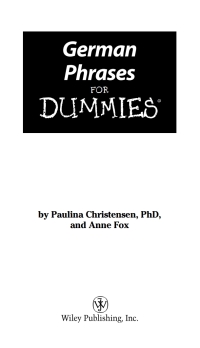 German Phrases For Dummies 1st edition | 9780764595530, 9780471772460 ...