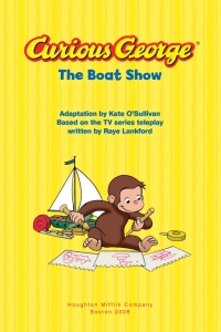 Curious George The Boat Show | 9780618891962, 9780547416793 | VitalSource