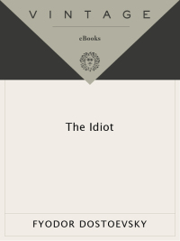 The Idiot (Vintage Classics) | 9780375702242, 9780553901894 | VitalSource