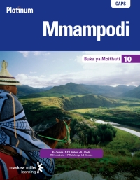 Platinum Mmampodi (Sesotho HL) Grade 10 Learner's Book 1st edition ...