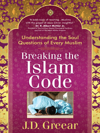 Breaking the Islam Code | 9780736926386, 9780736944670 | VitalSource
