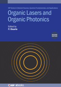 Organic Lasers and Organic Photonics 2nd edition | 9780750355452, 9780750355476 | VitalSource