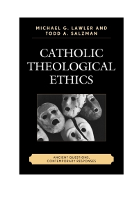 Catholic Theological Ethics | 9780761866879, 9780761866886 | VitalSource