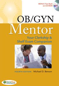 OB/GYN Mentor: Your Clerkship and Shelf Exam Companion 4th editie ...