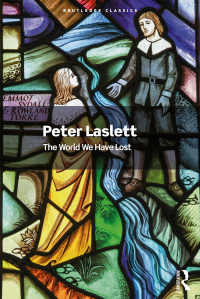The World We Have Lost 1st edition | 9780367705336, 9781000385908 ...