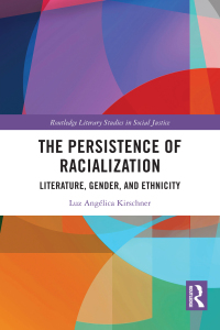 The Persistence of Racialization 1st edition | 9781032526713 ...