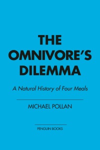 The Omnivore's Dilemma | 9781594200823, 9781101147177 | VitalSource