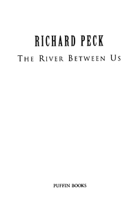 The River Between Us | 9780142403105, 9781101664414 | VitalSource