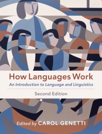How Languages Work 2nd edition | 9781108470148, 9781108600637 | VitalSource