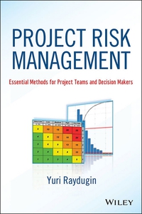 Project Risk Management: Essential Methods for Project Teams and ...