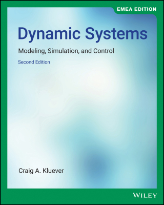 Dynamic Systems: Modeling, Simulation, and Control, EMEA Edition 2nd ...