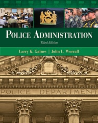 Police Administration 3rd edition | 9781439056394, 9781133418870 ...
