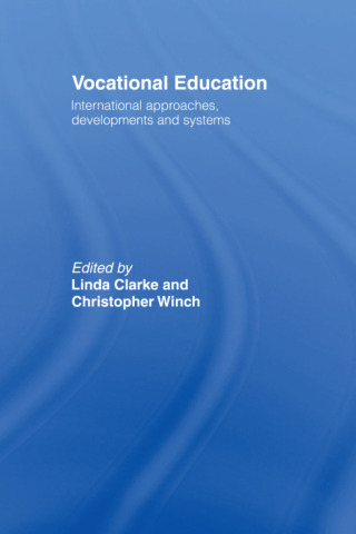 Vocational Education 1st edition | 9780415380607, 9781136714078 ...