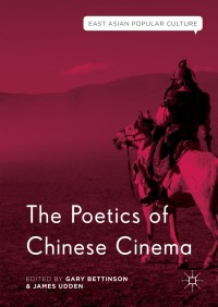 The Poetics of Chinese Cinema | 9781349720224, 9781137553096 | VitalSource