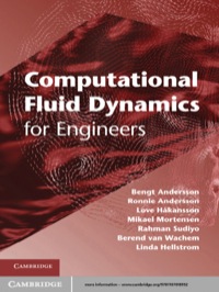 Computational Fluid Dynamics for Engineers 1st edition | 9781107018952, 9781139199865 | VitalSource