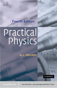 Practical Physics 4th edition | 9780521779401, 9781139636728 | VitalSource
