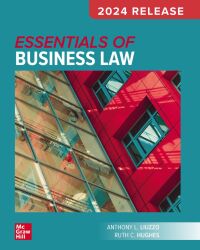 Essentials of Business Law: 2024 Release | 9781260734546, 9781264126507 ...