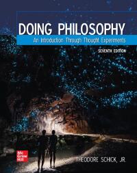 Doing Philosophy: An Introduction Through Thought Experiments 7th ...