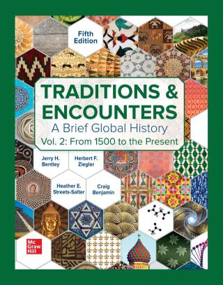 Traditions & Encounters: A Brief Global History Volume 2 5th edition ...