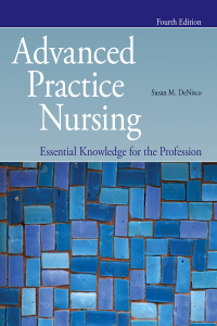 Advanced Practice Nursing 4th edition | 9781284176124, 9781284205183 ...