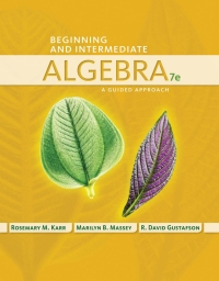 Beginning and Intermediate Algebra: A Guided Approach 7th edition ...