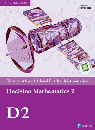 Pearson Edexcel AS and A level Further Mathematics Decision Mathematics ...