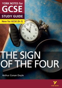 The Sign of the Four: York Notes for GCSE (9-1) Study Guide 1st edition ...