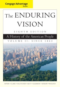 Cengage Advantage Series: The Enduring Vision: A History of the ...