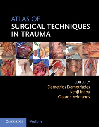 Atlas of Surgical Techniques in Trauma 1st edition | 9781107044593 ...