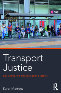 Transport Justice 1st edition | 9780415638326, 9781317599579 | VitalSource