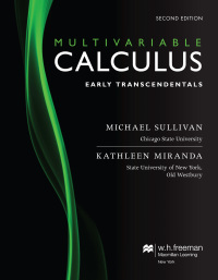 Calculus: Early Transcendentals, Multivariable 2nd edition | 9781319018887, 9781319242886 ...