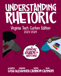 Understanding Rhetoric: A Graphic Guide to Writing, Virginia Tech ...