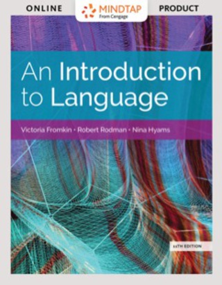MindTap English for Fromkin/Rodman/Hyams' An Introduction to Language ...