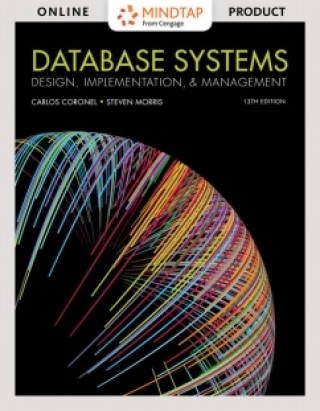 MindTap for Coronel/Morris' Database Systems: Design, Implementation ...