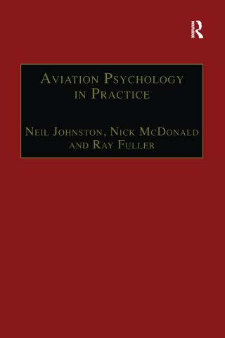Aviation Psychology in Practice 1st edition | 9781840141337 ...
