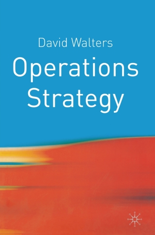 Operations Strategy 1st edition | 9780333961124, 9781403914460 ...