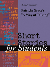A Study Guide for Patricia Grace's "A Way of Talking" 1st edición ...