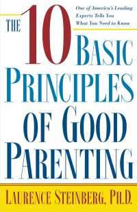 The Ten Basic Principles of Good Parenting | 9780743251167 ...