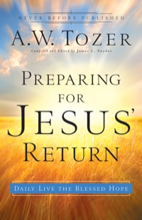 Preparing for Jesus' Return | 9780764216220, 9781441267474 | VitalSource