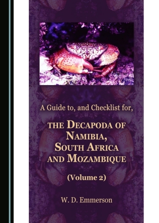 A Guide to, and Checklist for, the Decapoda of Namibia, South Africa ...