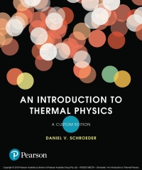 An Introduction to Thermal Physics (Custom Edition) 1st edition | 9780201380279, 9781488625466 ...