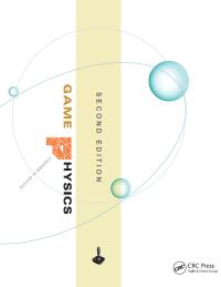Game Physics 2nd edition | 9780123749031, 9781498717564 | VitalSource