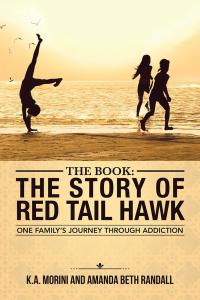 The Book : the Story of Red Tail Hawk | 9781504355322, 9781504355346 ...