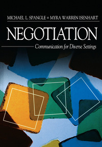 Negotiation: Communication for Diverse Settings 1st edition ...