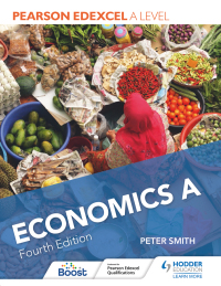 Pearson Edexcel A level Economics A Fourth Edition | 9781510449596 ...