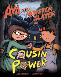 Ava the Monster Slayer: Cousin Power | 9781510748101, 9781510748118 ...