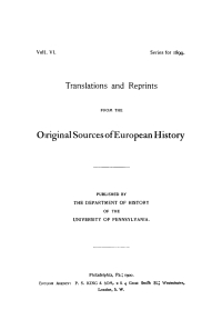 Translations and Reprints from the Original Sources of European History ...