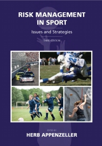 Risk Management in Sport: Issues and Strategies 3rd edition ...
